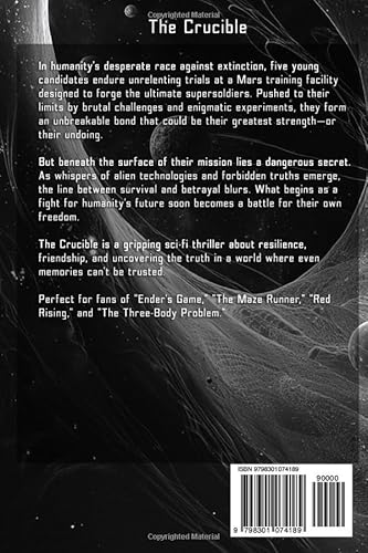 The Crucible: Dark Science Fiction Dystopian Thriller (Conflict Ended)